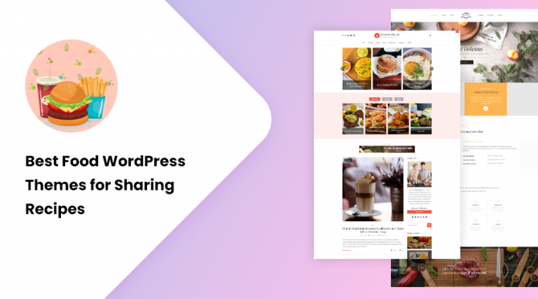 20+ Best Food WordPress Themes for Sharing Recipes of 2025