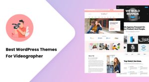 15+ Best WordPress Themes For Videographer in 2025